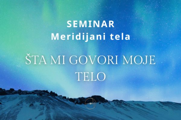 Meridijani Tela: Šta mi govori moje telo – Kepler United